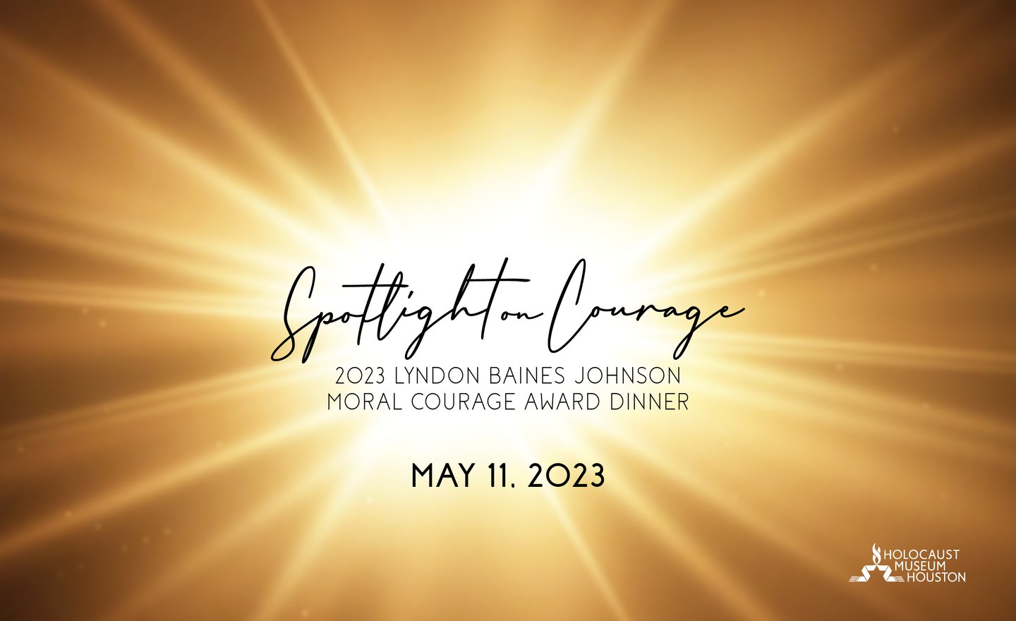 2023 LBJ Moral Courage Award Dinner - Spotlight On Courage - Holocaust ...